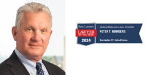 Peter T. Rodgers Recognized by Best Lawyers® as the 2024 Lawyer of the Year, Medical Malpractice
